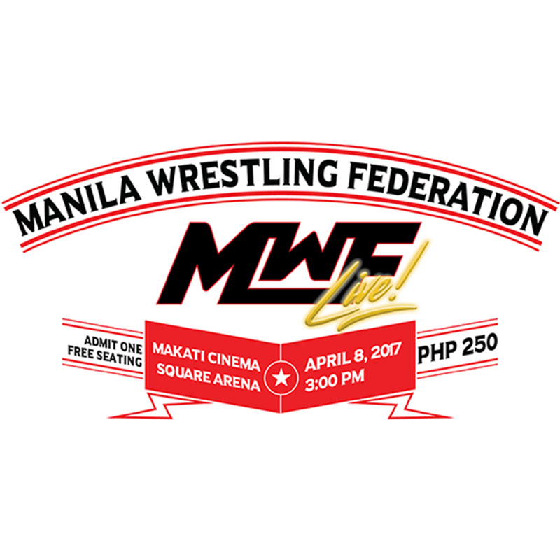 Manila Wrestling Federation: MWF x MCS — The First Sign of Madness